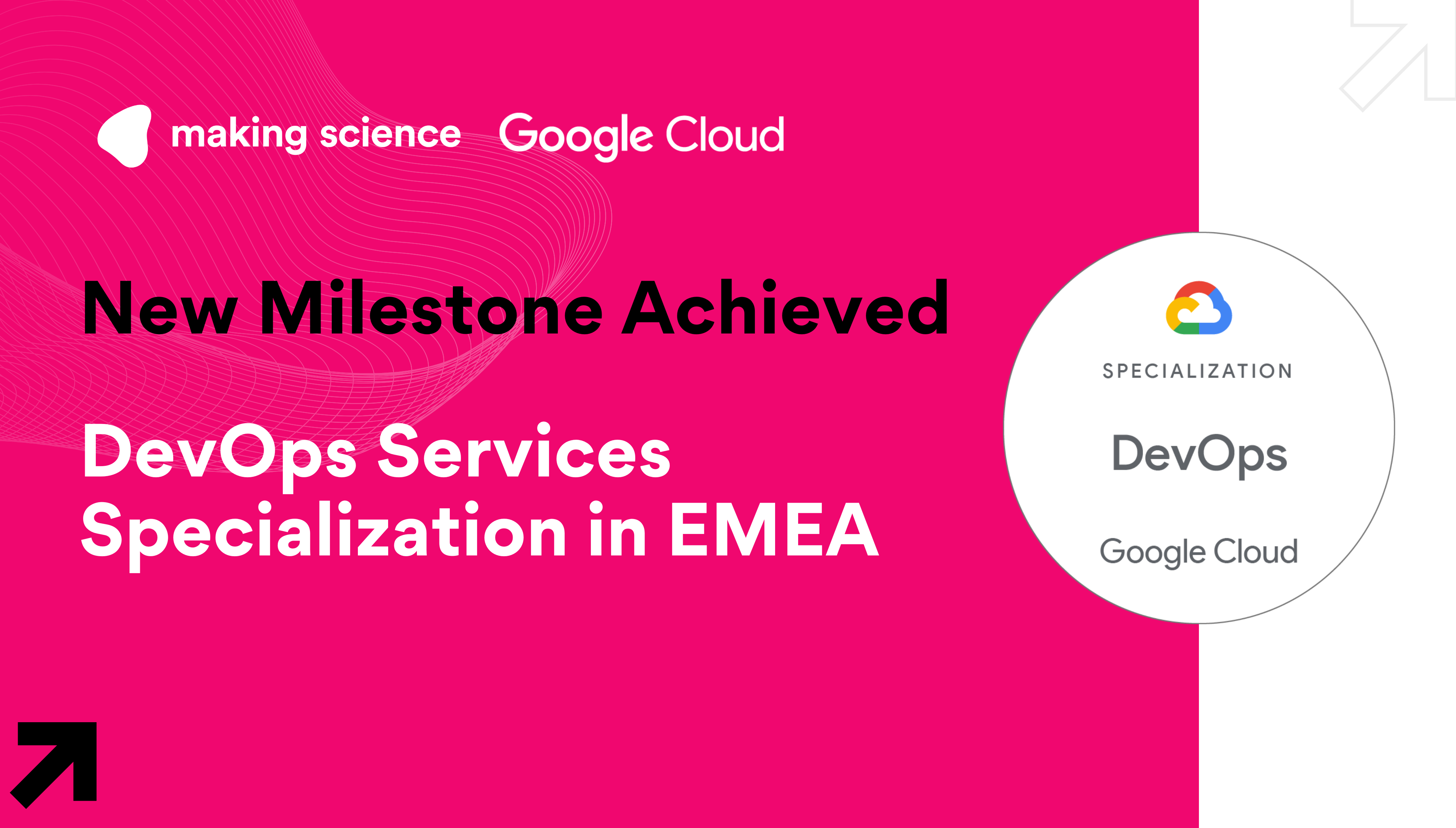 Making Science Achieves Google Cloud DevOps Services Specialization in ...